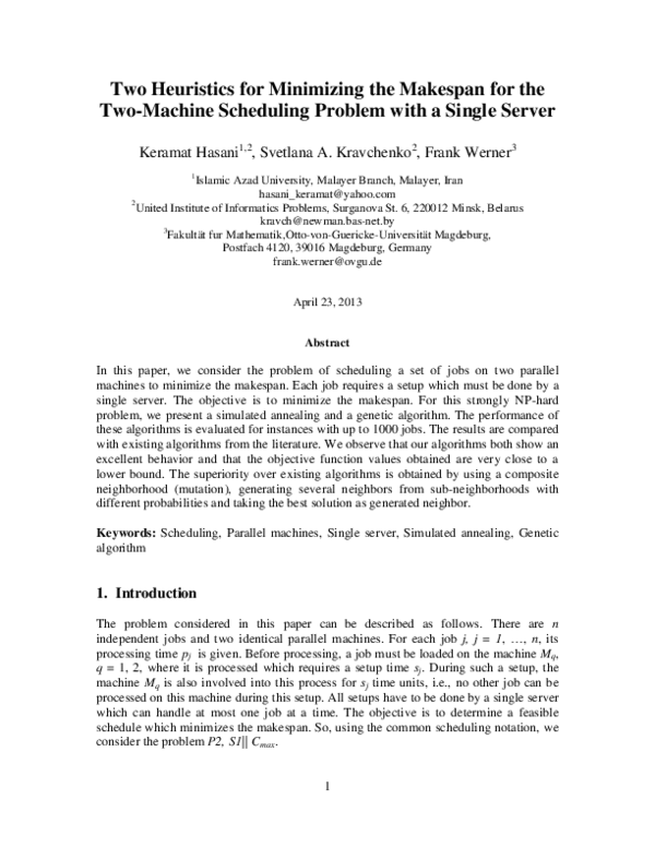 Pdf Two Heuristics For Minimizing The Makespan For The Two Machine Scheduling Problem With A