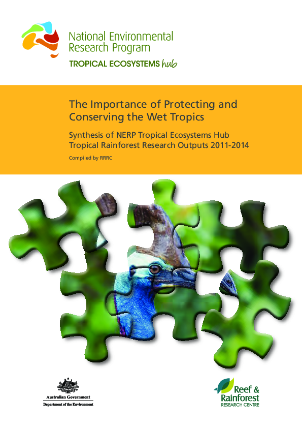 (PDF) The importance of protecting and conserving the Wet Tropics: a ...