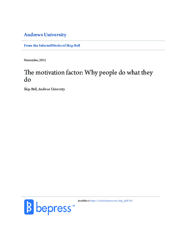 (PDF) The motivation factor: Why people do what they do