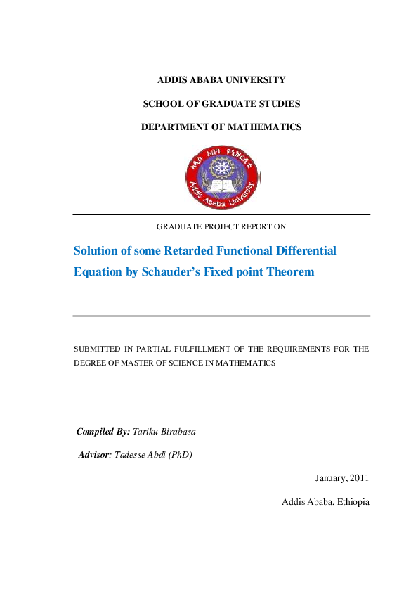 (PDF) Solution of some Retarded Functional Differential Equation by Schauder’s Fixed point Theorem