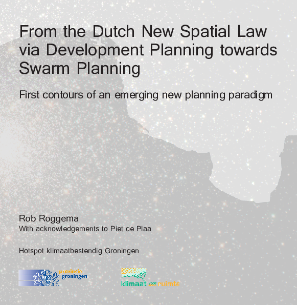 (PDF) From the Dutch New Spatial Law via Development Planning towards ...