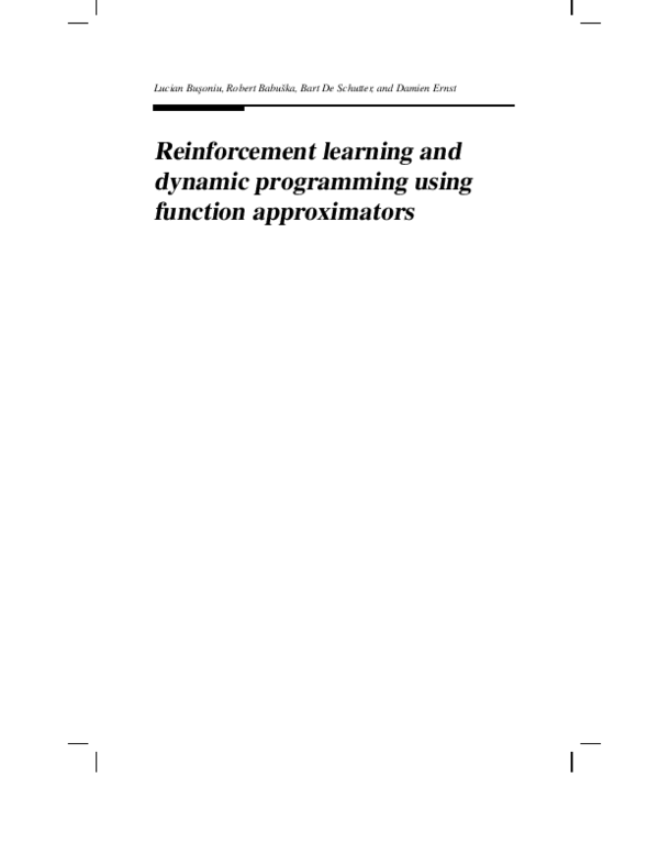 (PDF) Reinforcement learning and dynamic programming using function approximators
