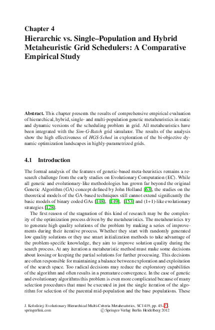 (PDF) Hierarchic vs. Single–Population and Hybrid Metaheuristic Grid Schedulers: A Comparative ...