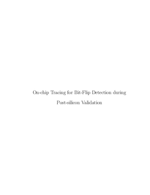 Pdf On Chip Tracing For Bit Flip Detection During Post Silicon Validation