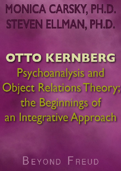 (PDF) Otto Kernberg: Psychoanalysis and Object Relations Theory; the ...