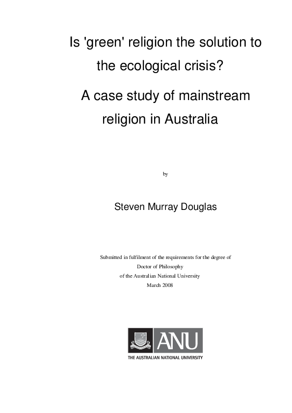 (PDF) Is' green'Religion the Solution to the Ecological Crisis?: A Case ...
