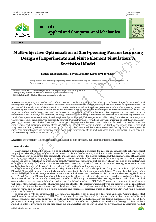 Pdf Multi Objective Optimization Of Shot Peening Parameters Using Design Of Experiments And