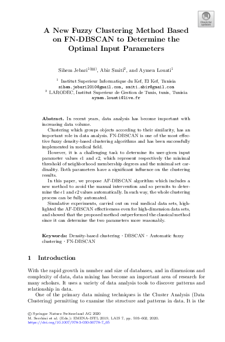 Pdf A New Fuzzy Clustering Method Based On Fn Dbscan To Determine The Optimal Input Parameters