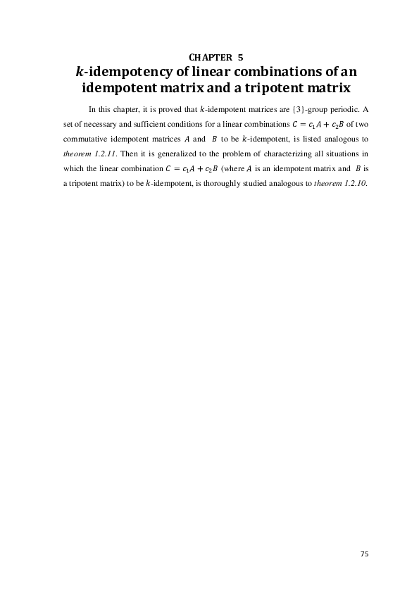 (PDF) Idempotency of linear combinations of an idempotent matrix and a tripotent matrix | Julio ...