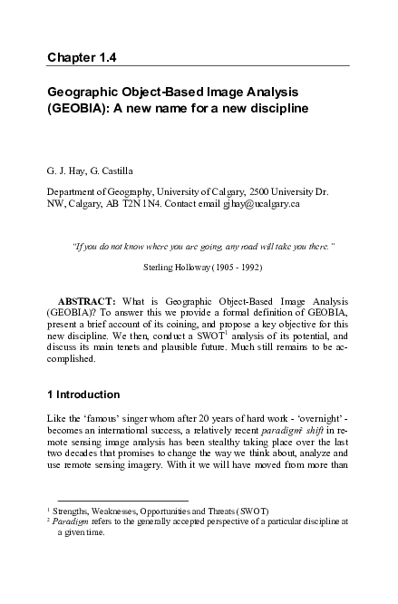 (PDF) Geographic Object-Based Image Analysis (GEOBIA): A new name for a new discipline