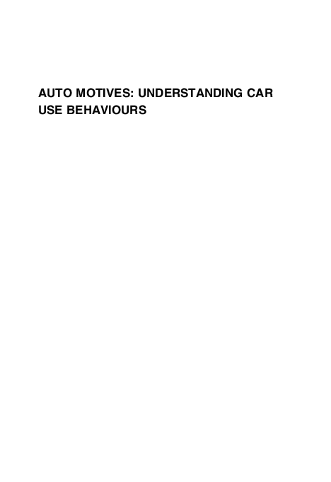 (PDF) Auto-motives: Understanding car use behaviours