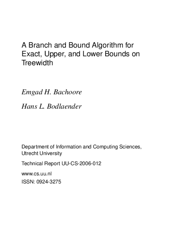 Pdf A Branch And Bound Algorithm For Exact Upper And Lower Bounds On Treewidth Hans 