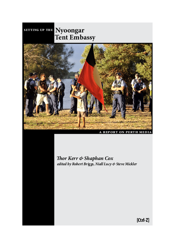 (PDF) Setting up the Nyoongar Tent Embassy: A report on Perth media