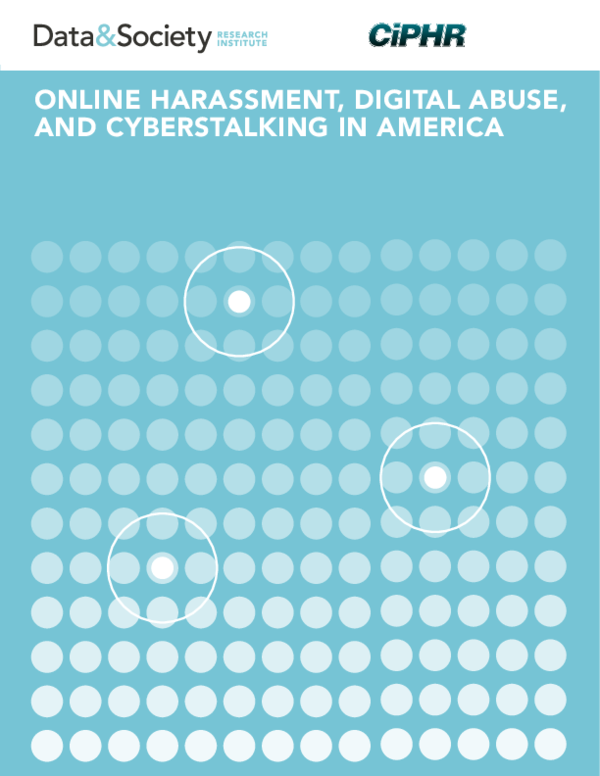 (PDF) Online Harassment, Digital Abuse, and Cyberstalking in America