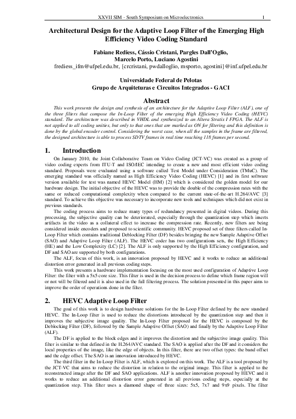 Architectural Design For The Adaptive Loop Filter Of The Emerging High Efficiency Video Coding