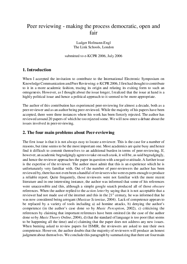 (PDF) Peer reviewing-making the process democratic , open and fair