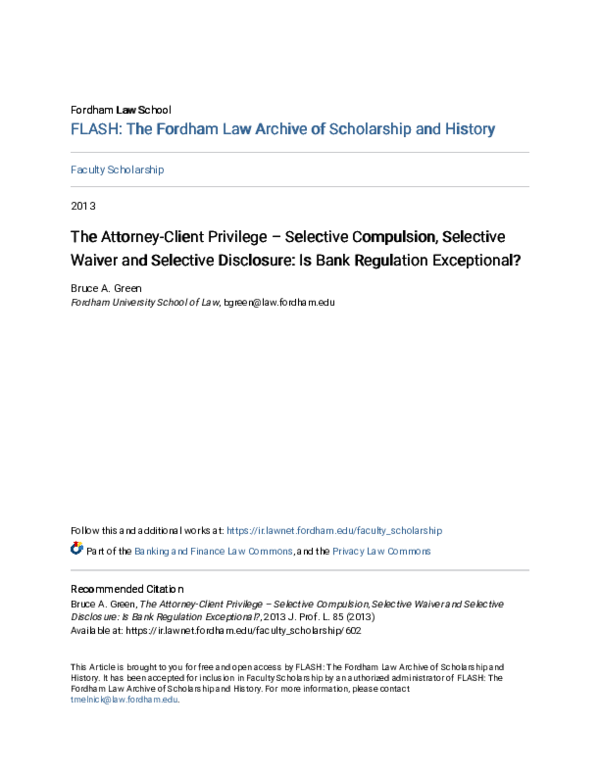 (PDF) The Attorney-Client Privilege – Selective Compulsion, Selective ...