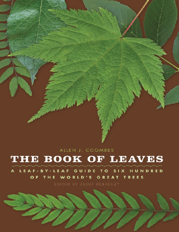 (PDF) The book of leaves: a leaf-by-leaf guide to six hundred of the ...