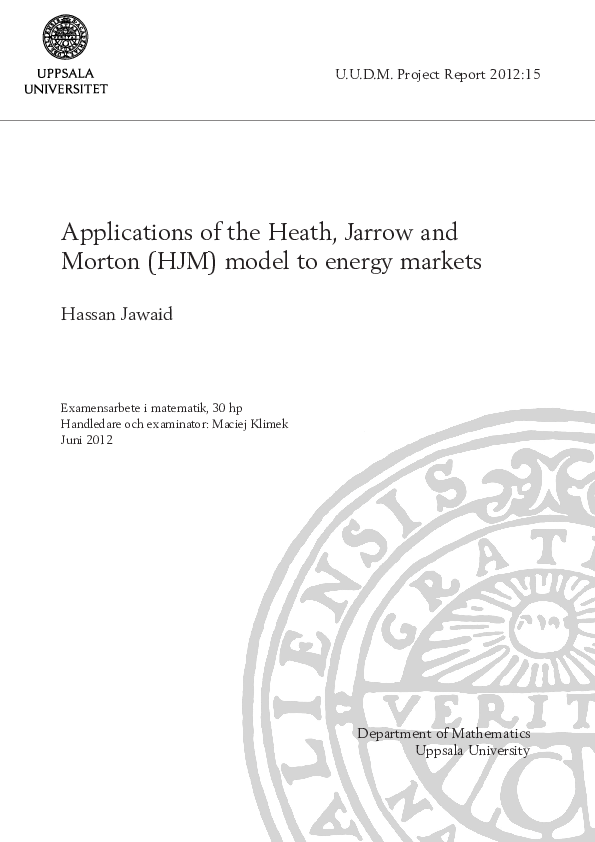 (PDF) Applications of the Heath, Jarrow and Morton (HJM) model to energy markets