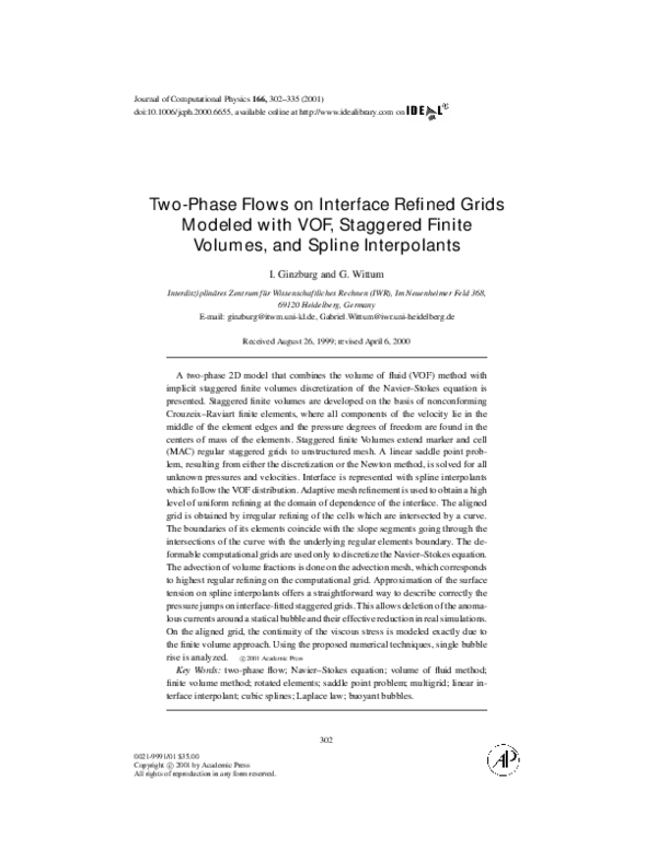 (PDF) Two-phase flows on interface refined grids modeled with VOF, staggered finite volumes, and ...