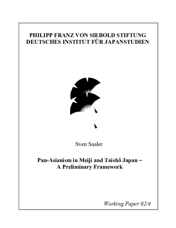 (PDF) Pan-Asianism in Meiji and Taishô Japan − A Preliminary Framework