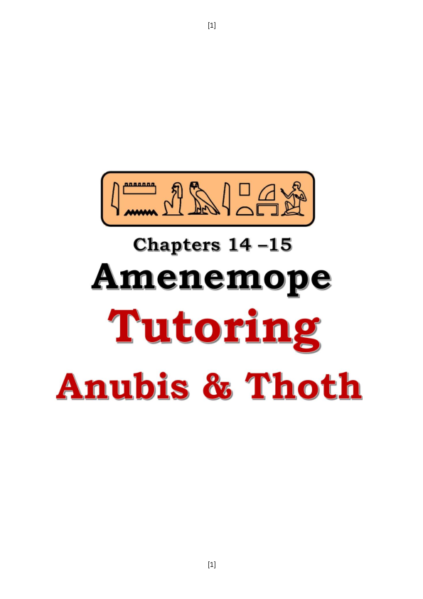 (PDF) Chapters 14 - 15. Amenemope tutoring Anubis & Thoth