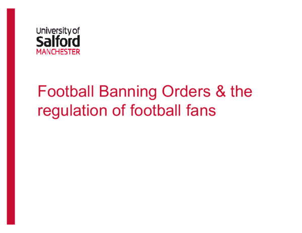 (PPT) Challenging Football Banning Orders