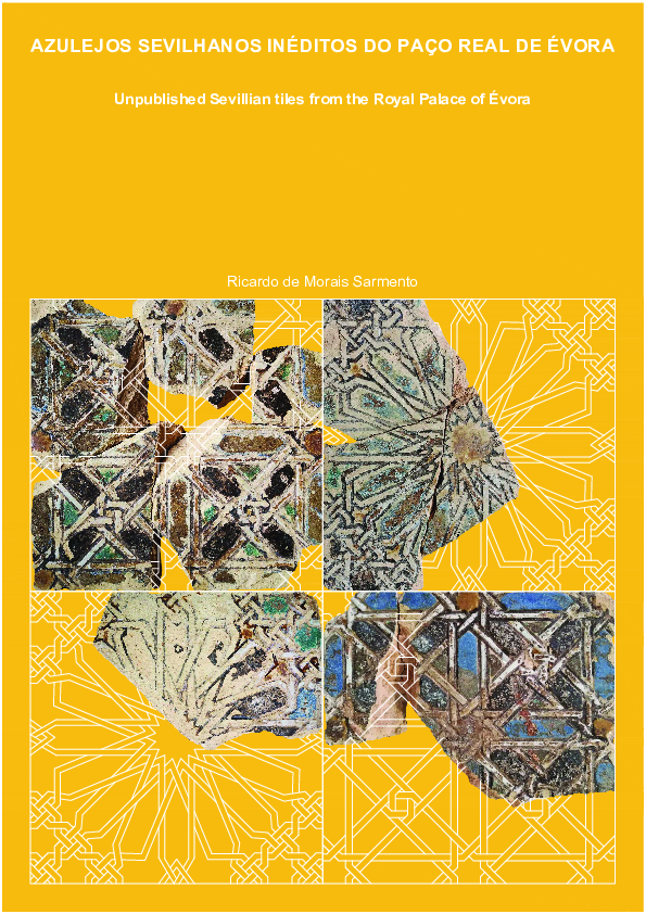 (PDF) AZULEJOS SEVILHANOS INÉDITOS DO PAÇO REAL DE ÉVORA Unpublished ...