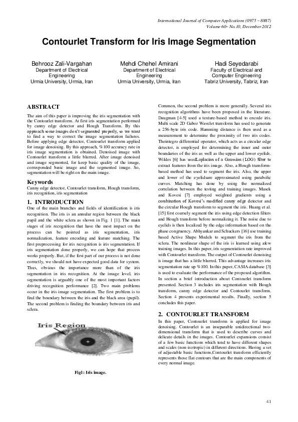 Pdf Contourlet Transform For Iris Image Segmentation Hadi Seyedarabi
