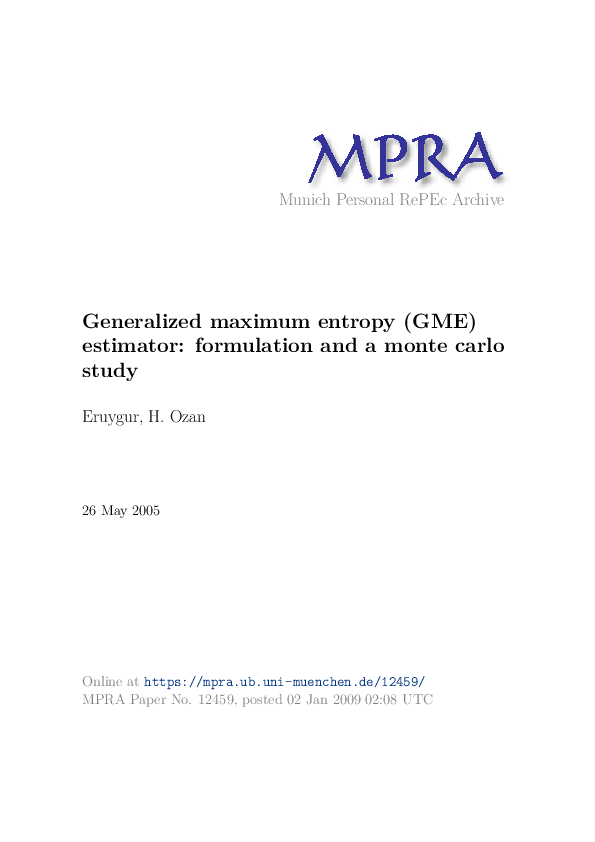 (PDF) Generalized maximum entropy (GME) estimator: formulation and a monte carlo study