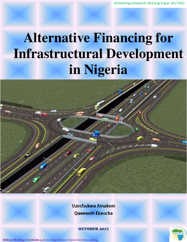 (PDF) Alternative Financing for Infrastructural Development in Nigeria | Uzochukwu Amakom ...