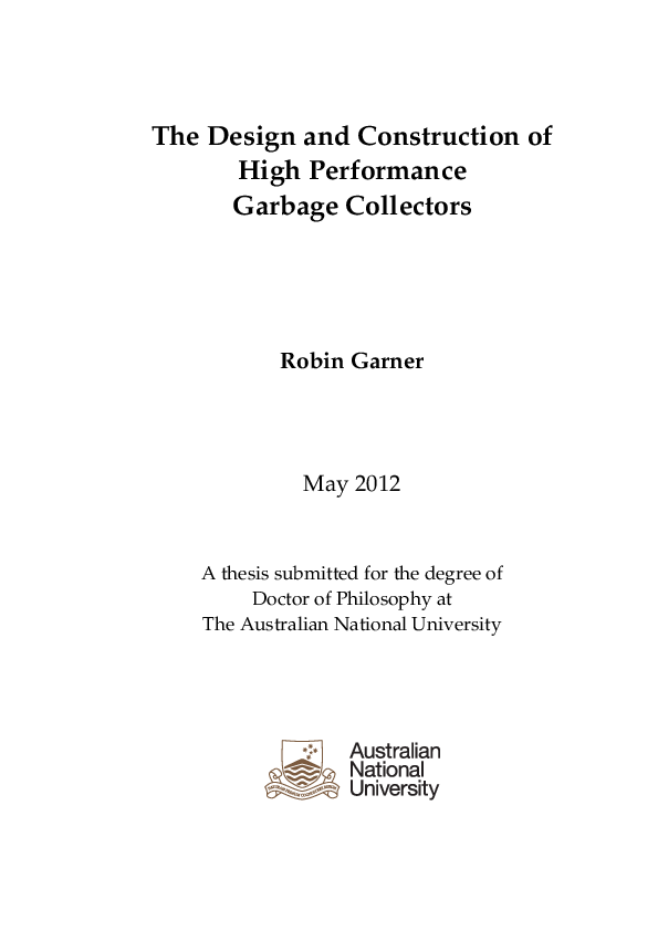 (PDF) The design and construction of high performance garbage collectors