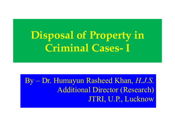 (PPT) Disposal of Property in Criminal Cases Presentation