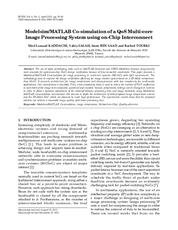 Pdf Modelsim Matlab Co Simulation Of A Qos Multi Core Image Processing System Using On Chip