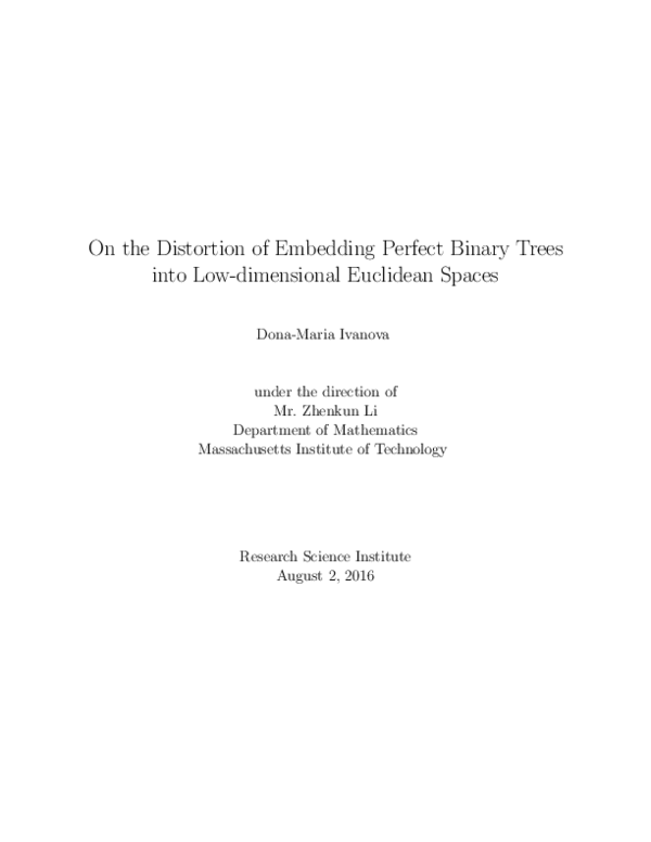 (PDF) On the Distortion of Embedding Perfect Binary Trees into Low-dimensional Euclidean Spaces