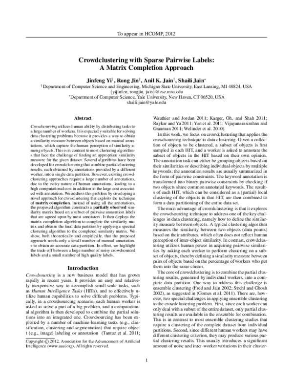 (PDF) Crowdclustering with sparse pairwise labels: A matrix completion approach | Jinfeng Yi ...