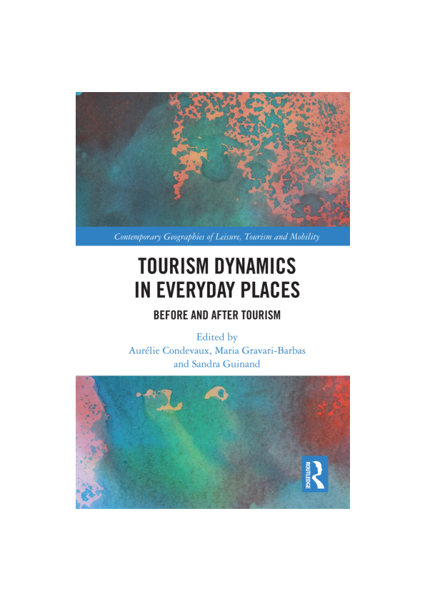 (PDF) Tourism Dynamics in Everyday Places. Before and After Tourism ...