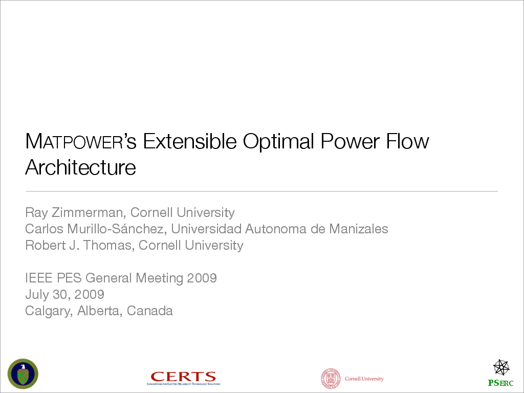 (PDF) MATPOWER's extensible optimal power flow architecture