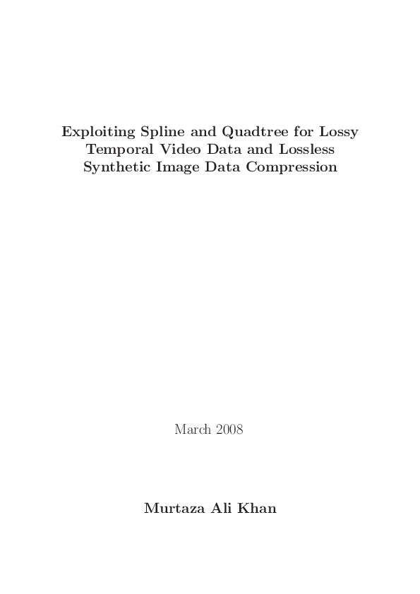 (PDF) Exploiting Spline and Quadtree for Lossy Temporal Video Data and ...