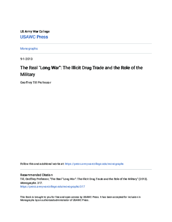 (PDF) The Real "Long War": The Illicit Drug Trade and the Role of The ...
