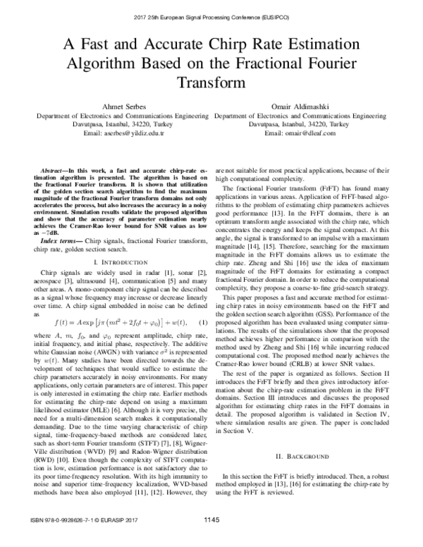 Pdf A Fast And Accurate Chirp Rate Estimation Algorithm Based On The Fractional Fourier Transform