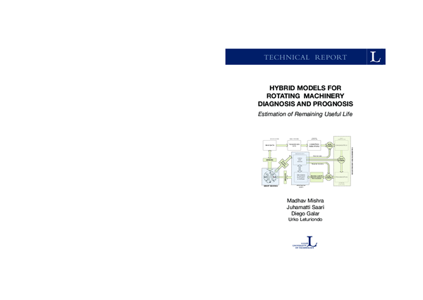 (PDF) Hybrid Models for Rotating Machinery Diagnosis and Prognosis: Estimation of Remaining ...