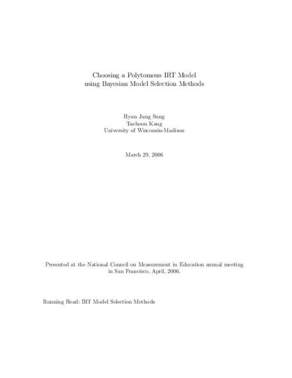 (PDF) Choosing a Polytomous IRT Model using Bayesian Model Selection Methods | Taehoon Kang ...