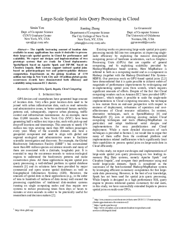 (PDF) Large-scale spatial join query processing in Cloud