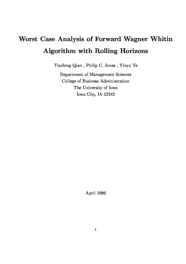 Pdf Worst Case Analysis Of Forward Wagner Whitin Algorithm With Rolling Horizons