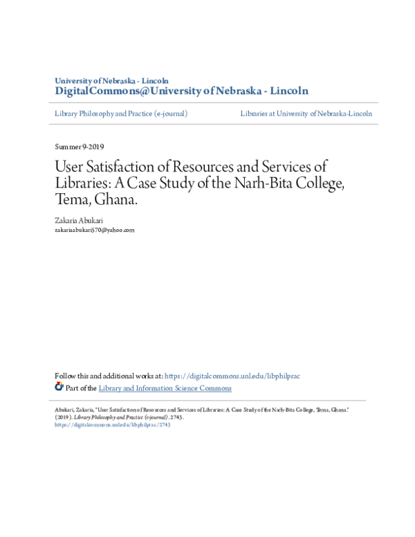 (PDF) User Satisfaction of Resources and Services of Libraries: A Case Study of the Narh-Bita ...
