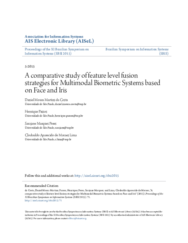 (PDF) A comparative study of feature level fusion strategies for Multimodal Biometric Systems ...