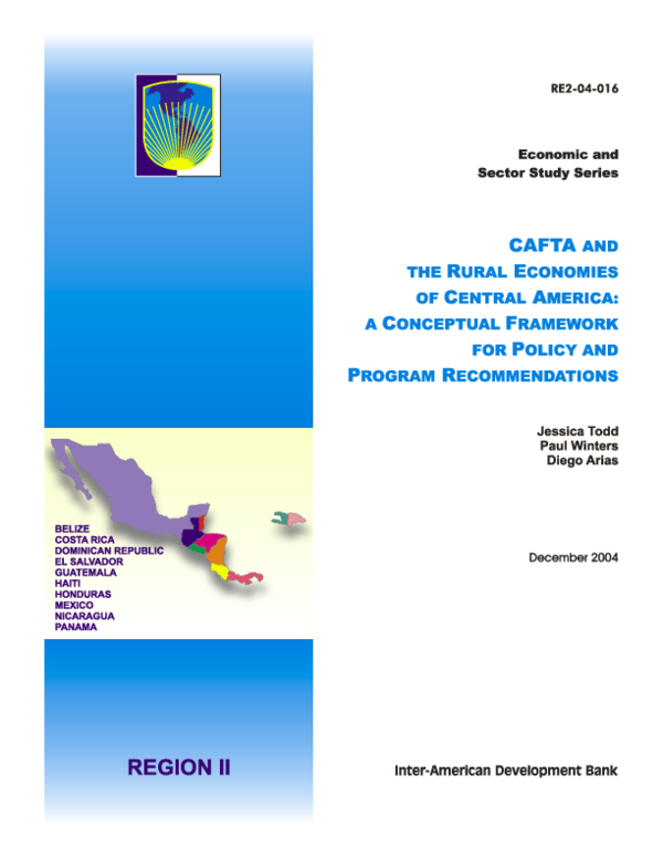 (PDF) Central America Free Trade Agreement (CAFTA) and the Rural Economies of Central America: A ...
