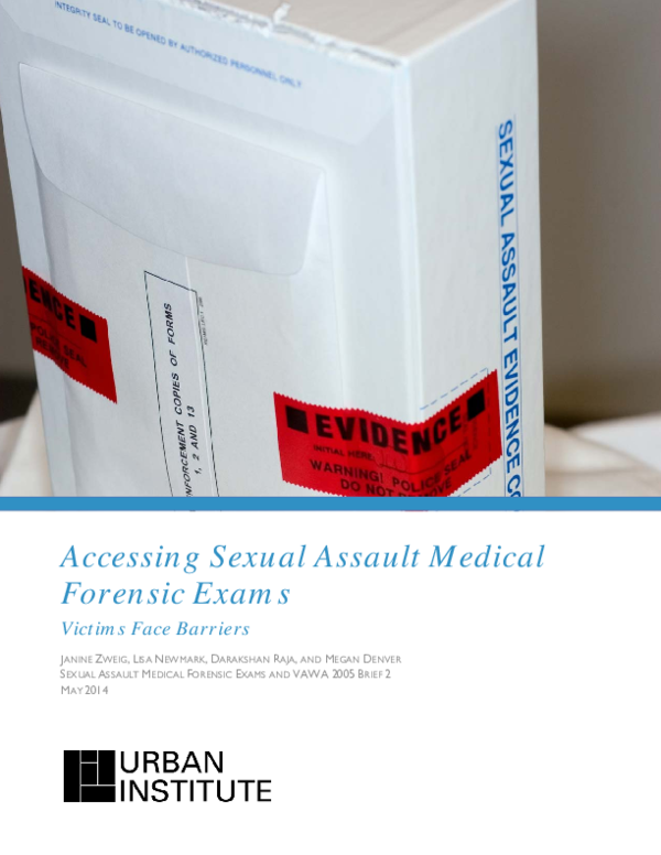 (PDF) Accessing Sexual Assault Medical Forensic Exams: Victims Face ...