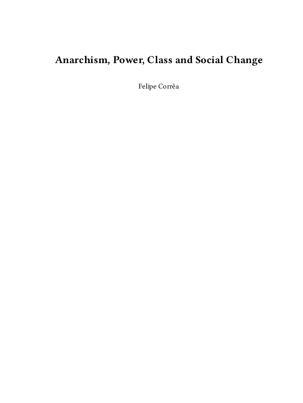 (PDF) Anarchism, Power, Class and Social Change